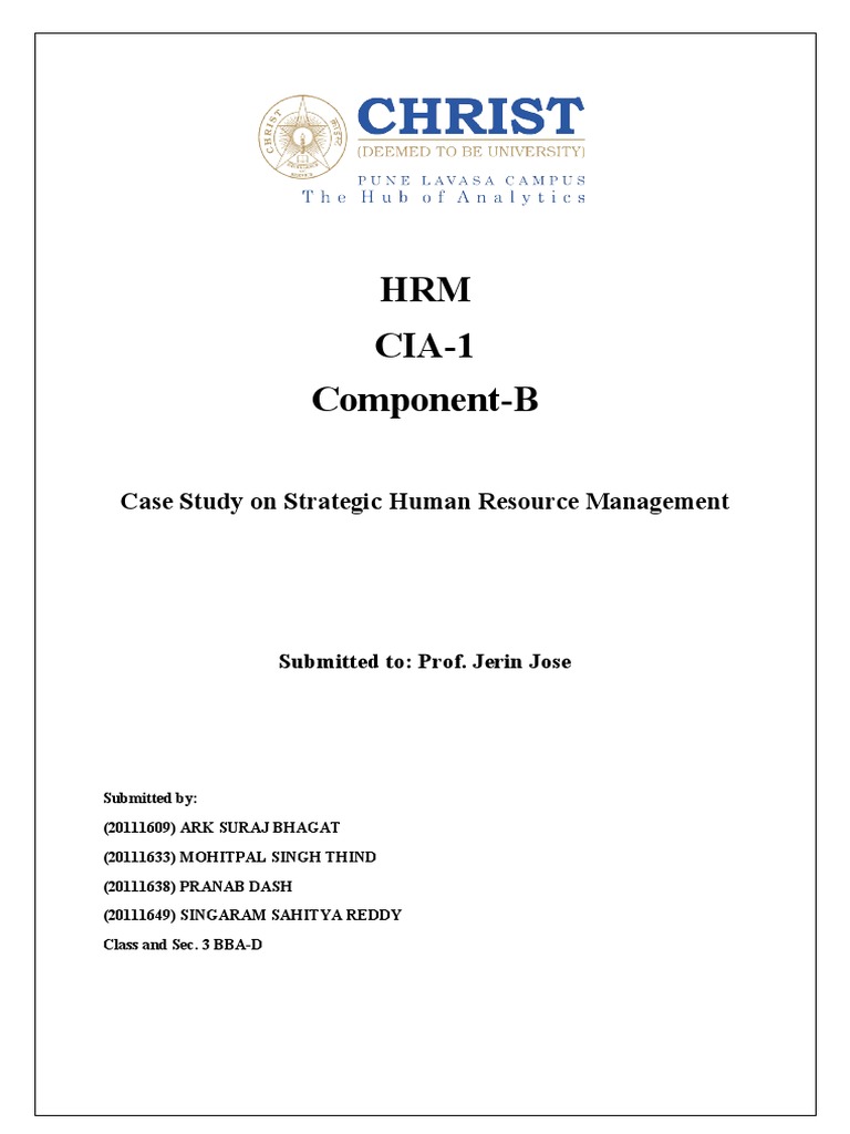 HRM CIA-1 Component-B: Case Study On Strategic Human Resource Management | Download Free PDF ...