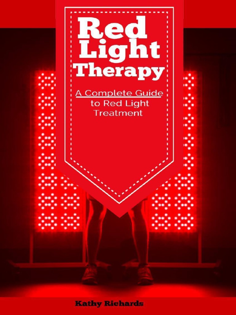 Red Light Therapy A Complete Guide To Red Light Treatment - Nodrm | PDF ...