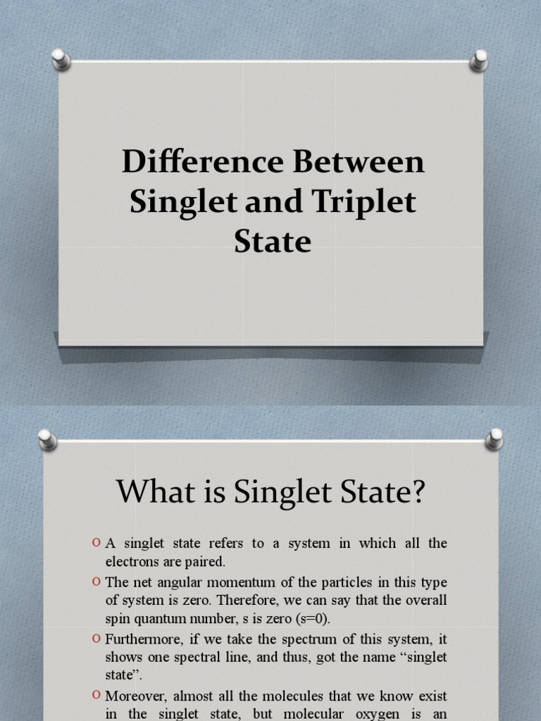 Difference Between Singlet and Triplet State | PDF | Physics ...