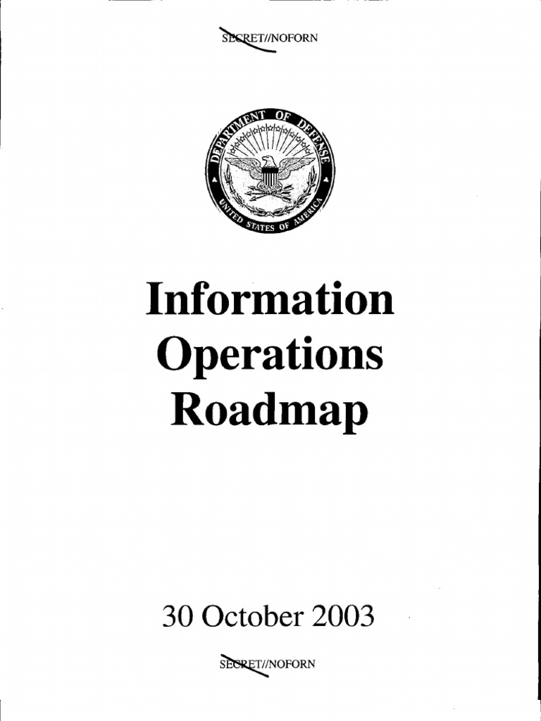 Information Operations Roadmap (NOFORN 2003) | PDF