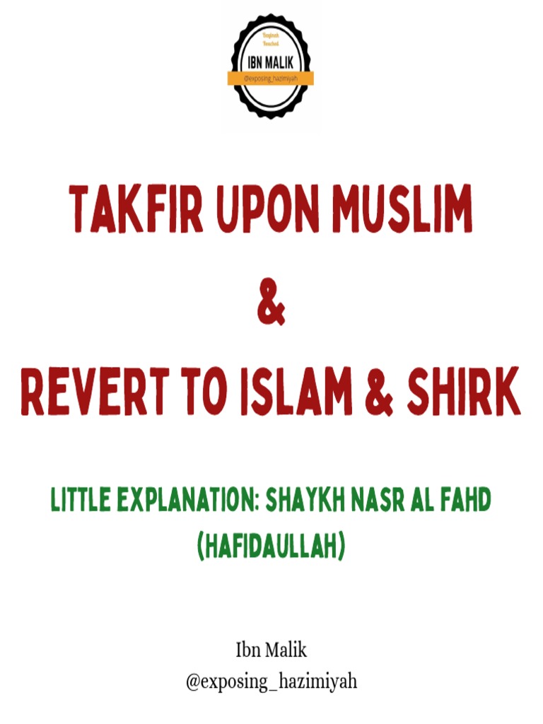 Takfir Upon Muslim (Nullifier) by Shaykh Nasr Al Fahd | PDF | Kafir ...
