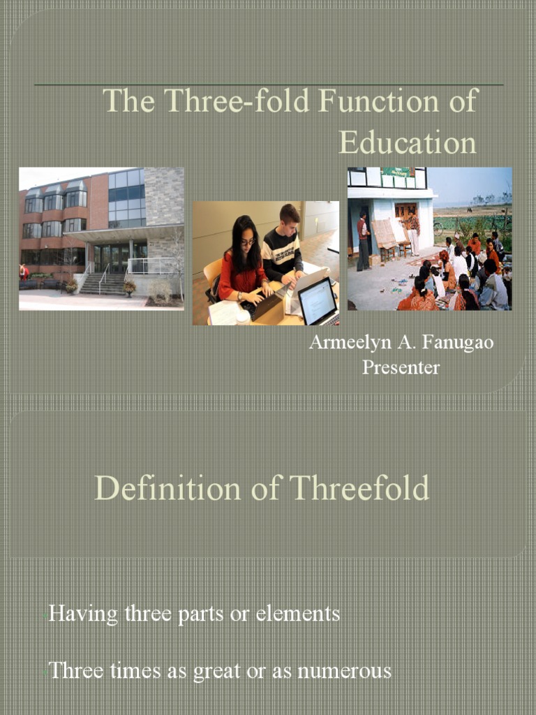 1.4 The Threefold Function of Education | PDF | Learning ...