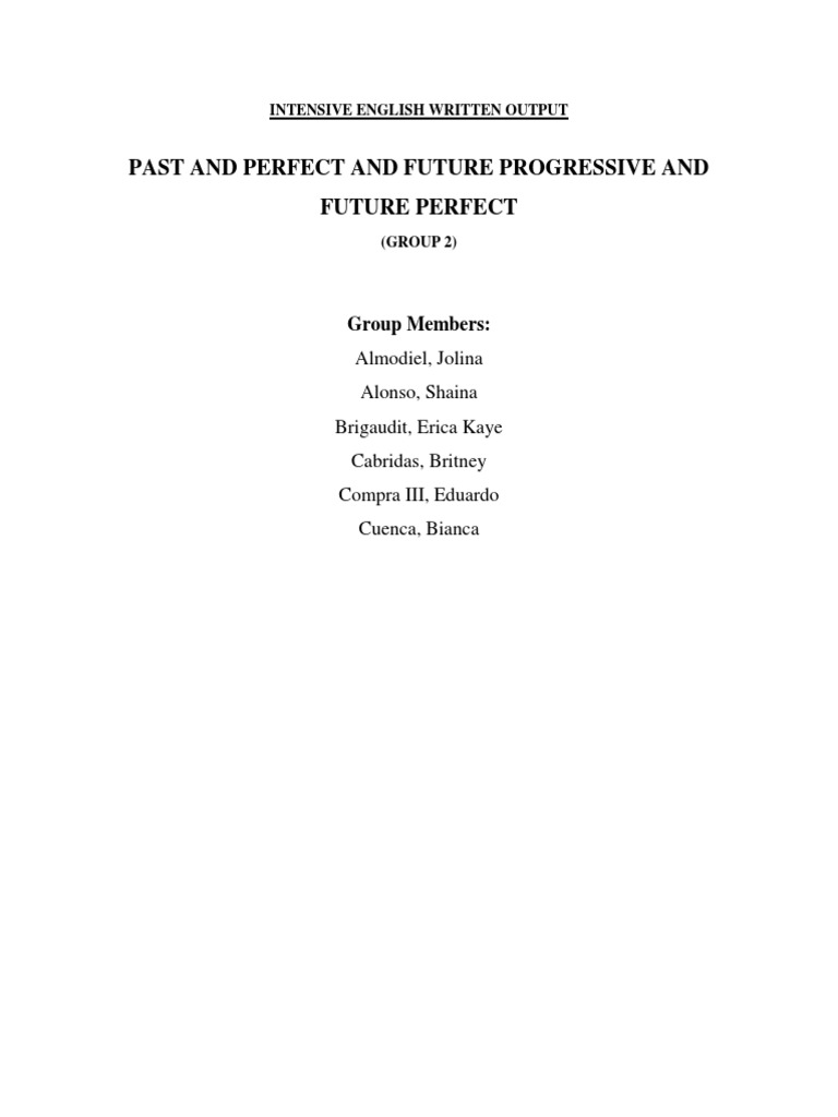 Group 2 Written Report | Descargar gratis PDF | Perfect (Grammar ...