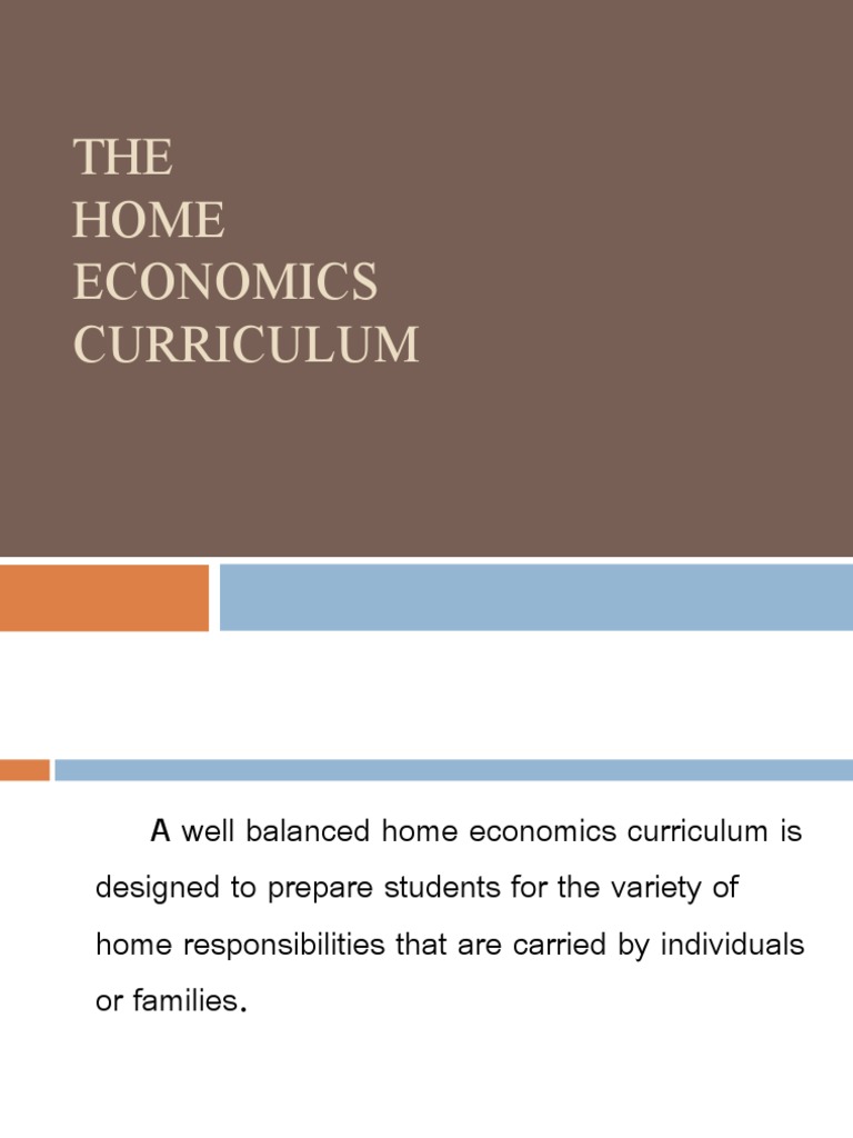 Home Economics Curriculum Overview | PDF | Foods | Economics