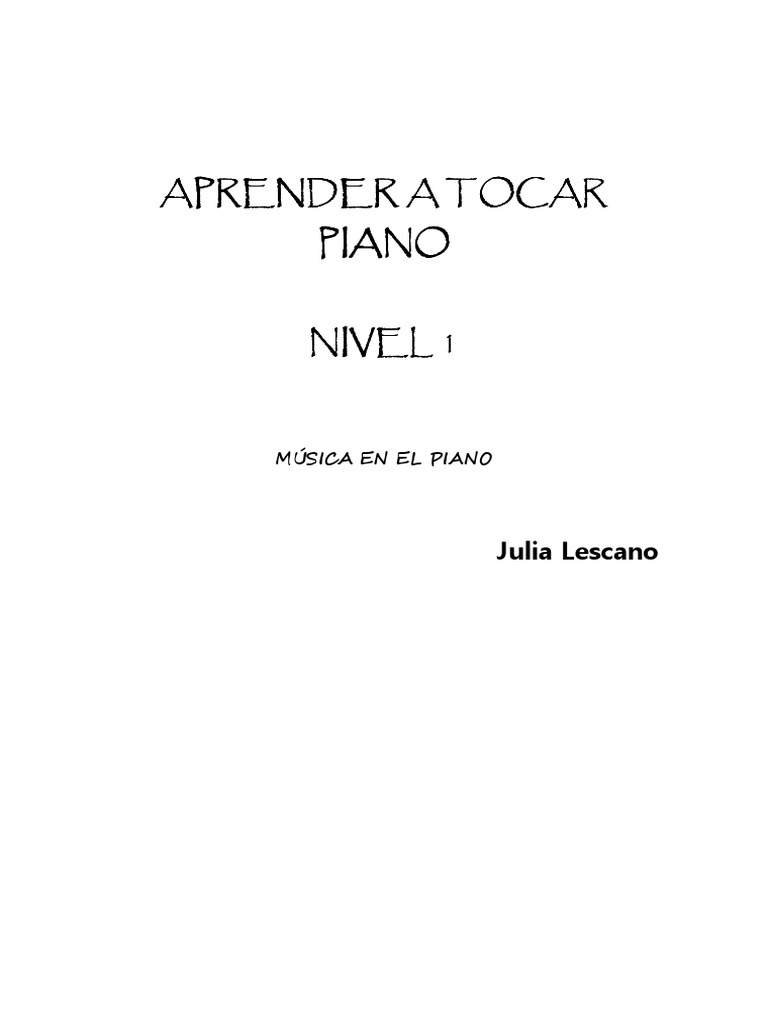 Curso Piano - Nivel 1 - Clase 1 | PDF | Composiciones Musicales ...