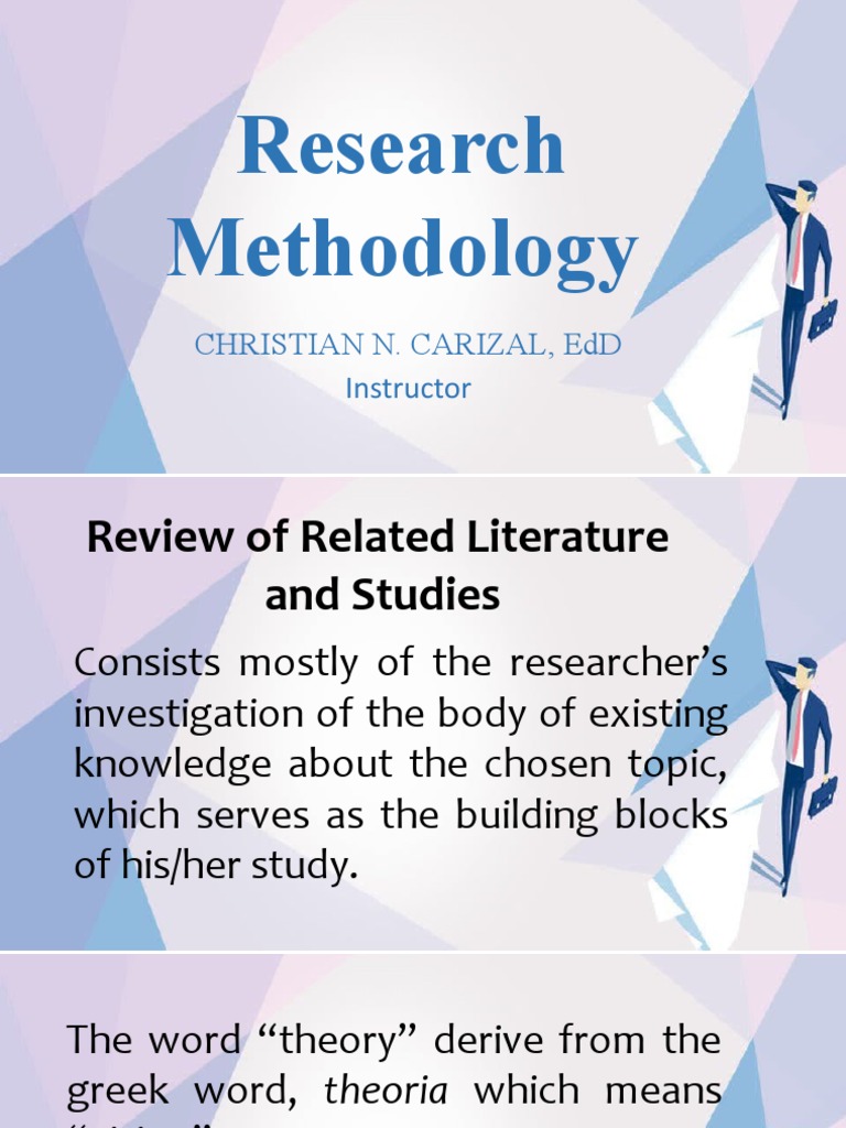 Research Methodology: Christian N. Carizal, Edd Instructor | PDF | Theory | Thesis