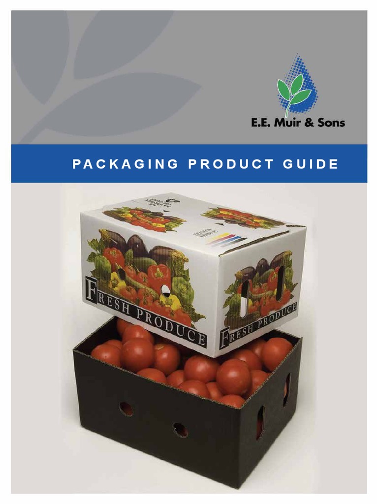 Fresh Produce Packaging Solutions Guide | PDF | Paper | Packaging And ...