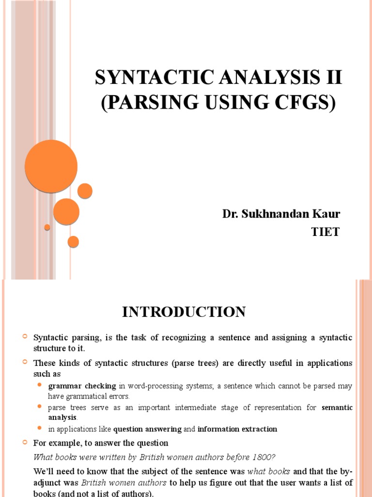 Syntactic Analysis Ii (Parsing Using CFGS) : Dr. Sukhnandan Kaur Tiet ...
