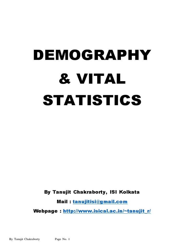 Demography & Vital Statistics: by Tanujit Chakraborty, ISI Kolkata Mail ...