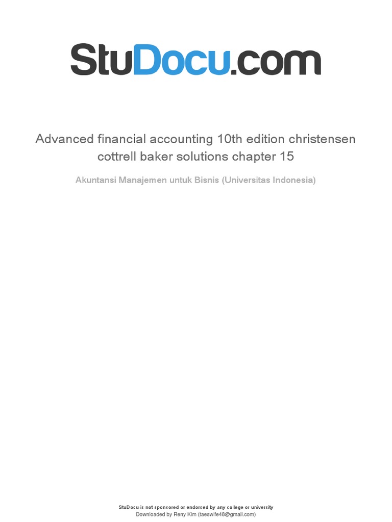 Advanced Financial Accounting 10th Edition Christensen Cottrell Baker ...