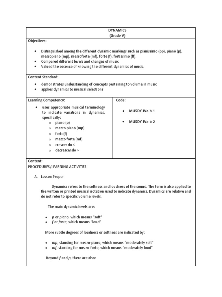 Dynamics (Grade V) Objectives:: P or Piano, Which Means "Soft" F or ...