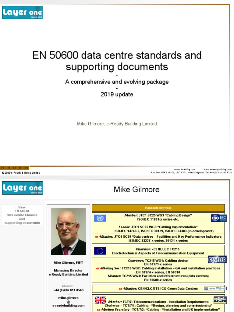 EN 50600 Data Centre Standards and Supporting Documents: - A Comprehensive and Evolving Package ...