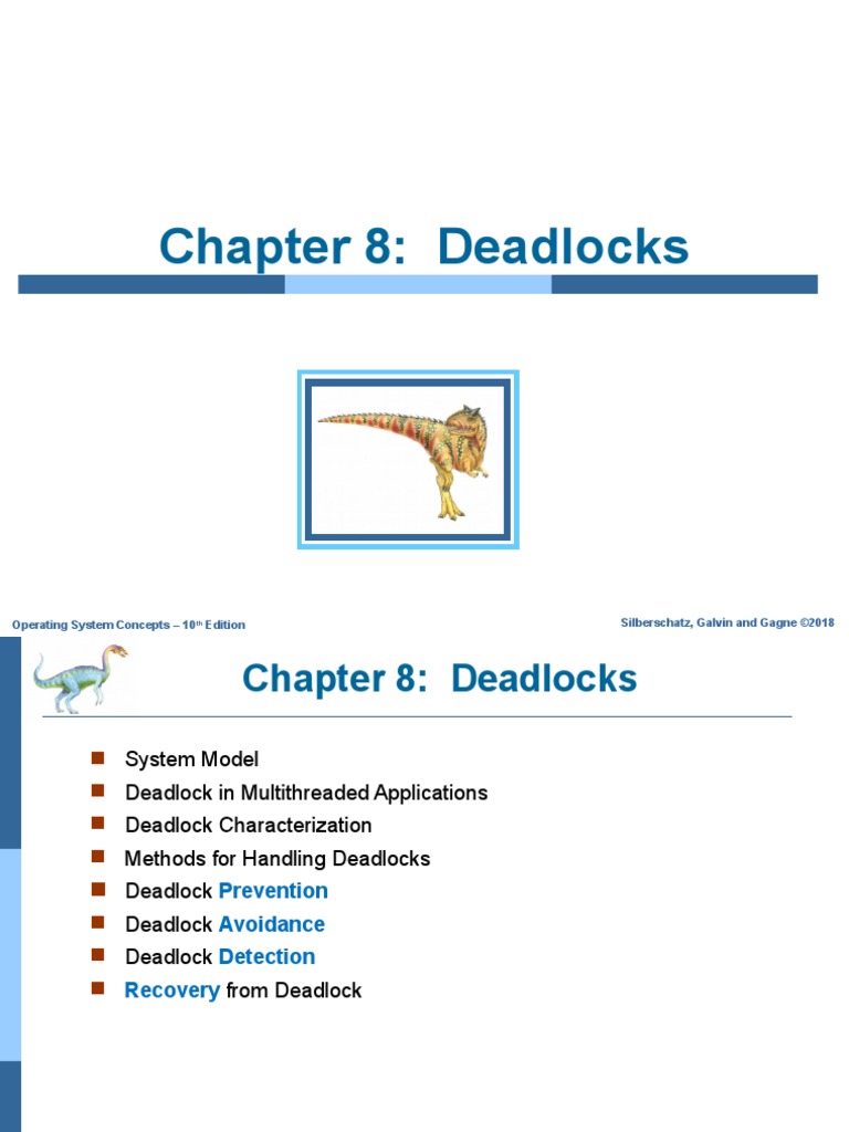 Chapter 8: Deadlocks: Silberschatz, Galvin and Gagne ©2018 Operating System Concepts - 10 ...