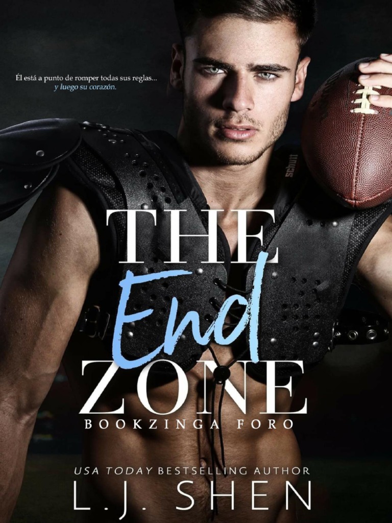 LJ Shen-The End Zone | PDF