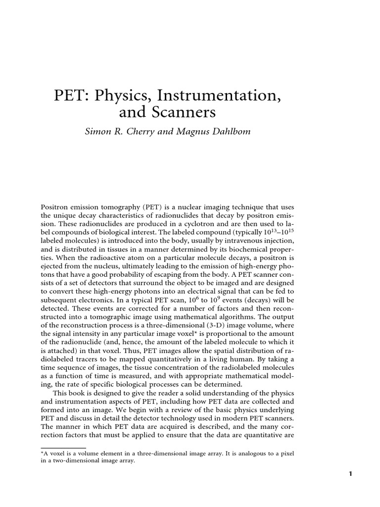 PET: Physics, Instrumentation, and Scanners: Simon R. Cherry and Magnus ...