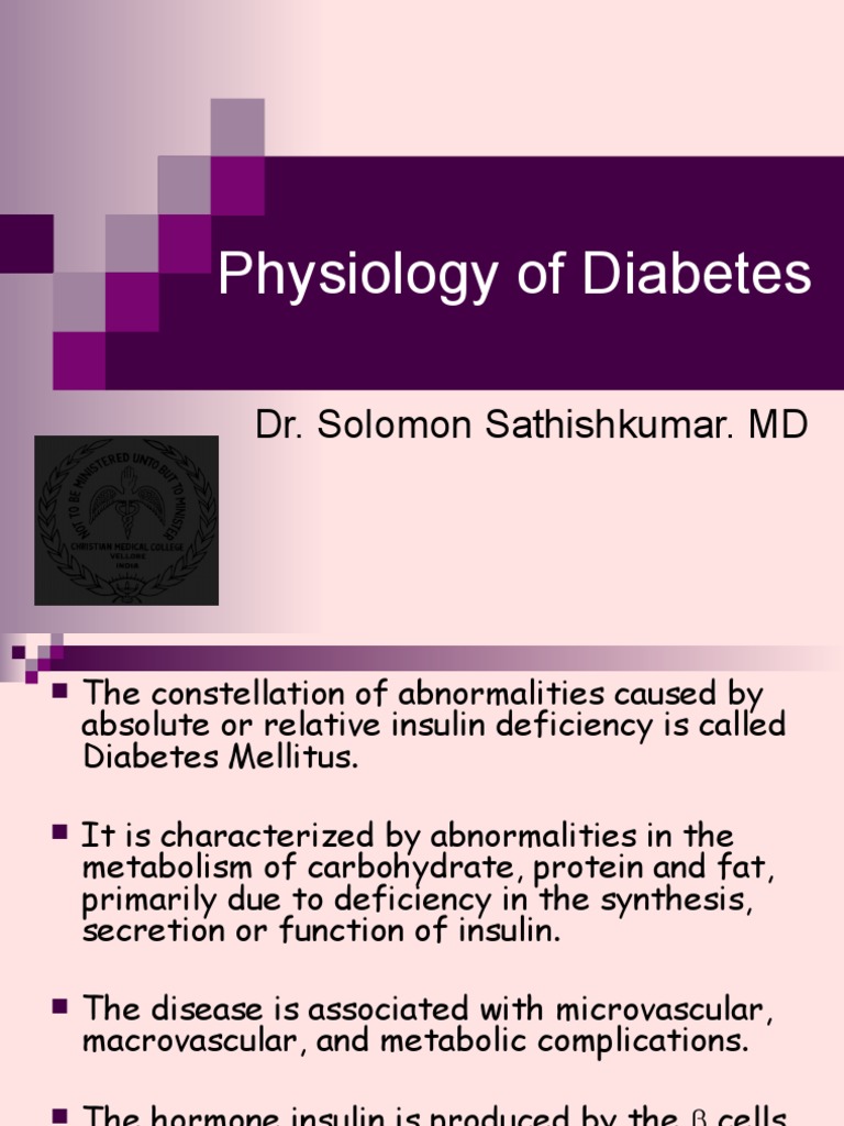 Physiology of Diabetes: Dr. Solomon Sathishkumar. MD | PDF | Insulin ...