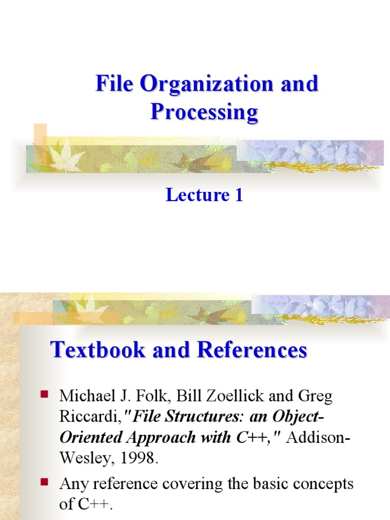 File Organization and Processing Basics | PDF | Computer File ...
