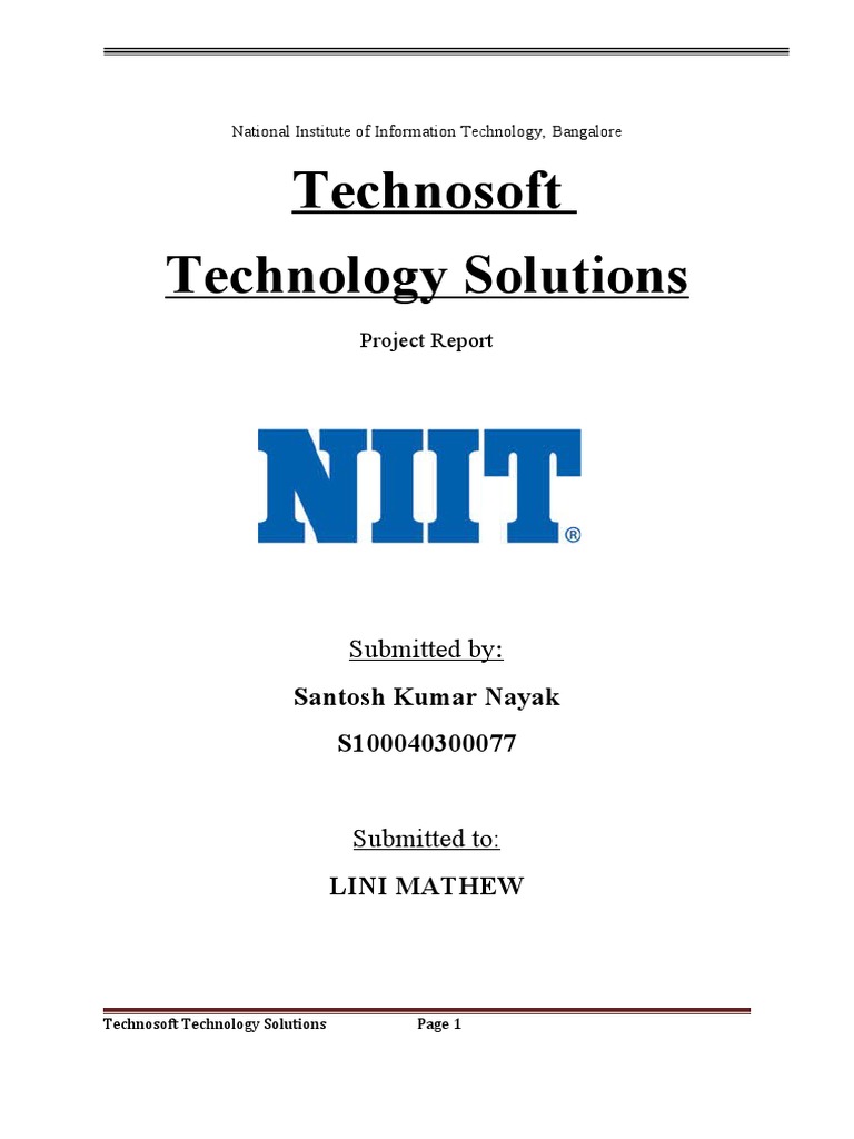Technosoft Technology Solutions: Santosh Kumar Nayak S100040300077 ...