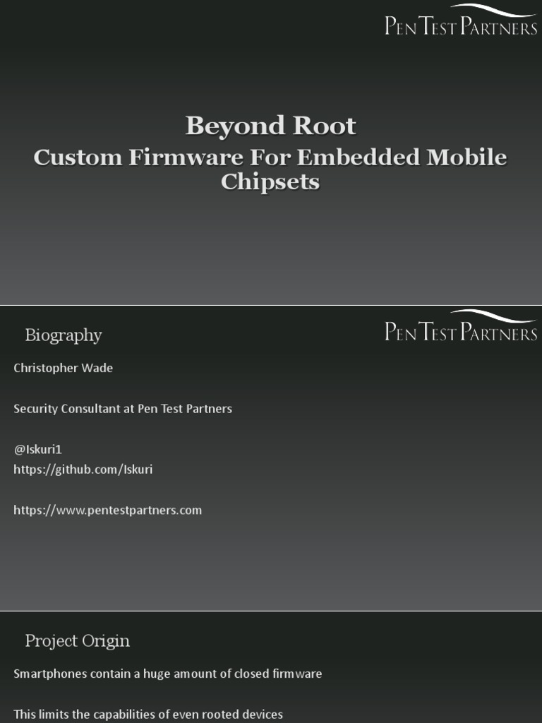 DEF CON Safe Mode - Christopher Wade - Beyond Root Custom Firmware For ...