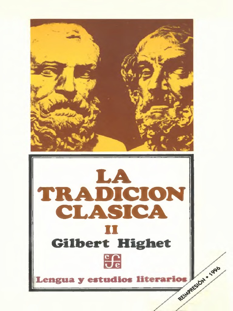 Highet, Gilbert - LA TRADICIÓN CLÁSICA Tomo II | PDF | Teatro | Barroco