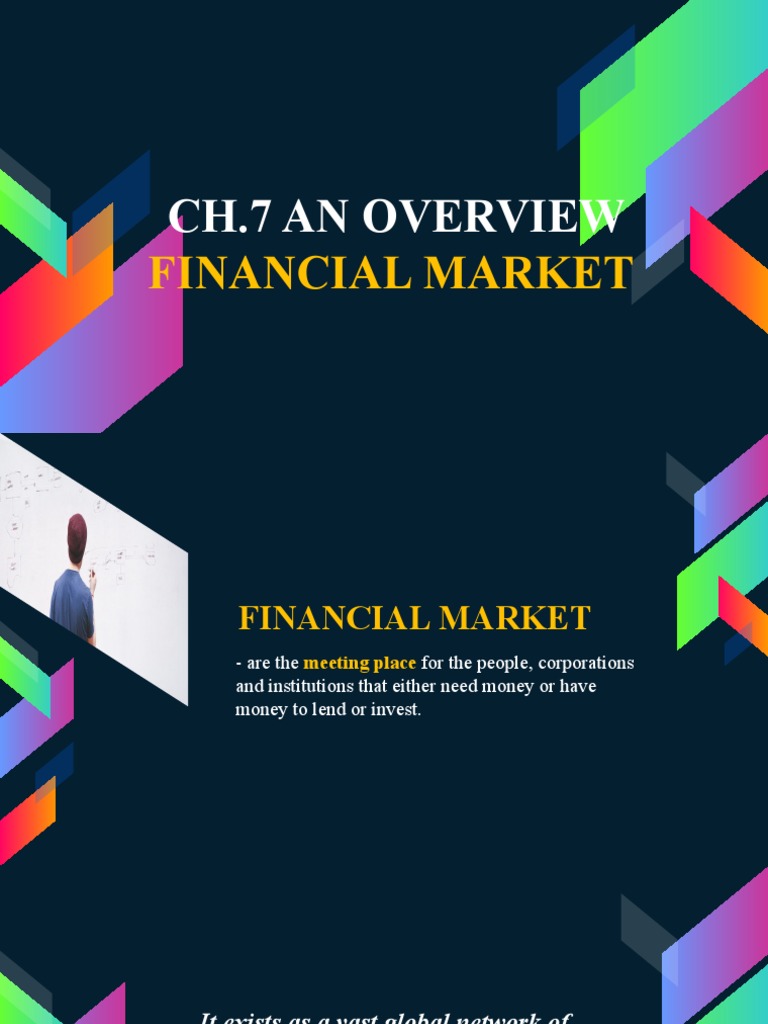 An Overview of Global Financial Markets: Their Structure, Functions ...