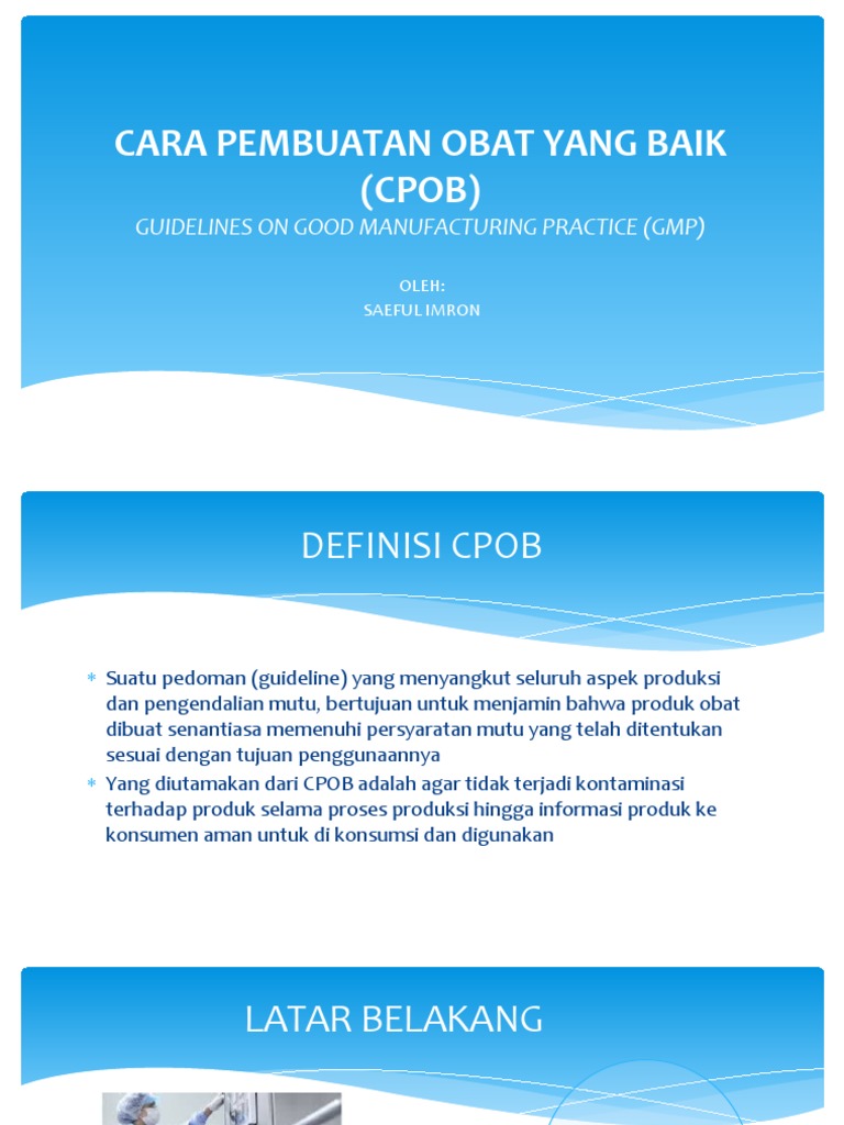 Cara Pembuatan Obat Yang Baik (Cpob) | PDF