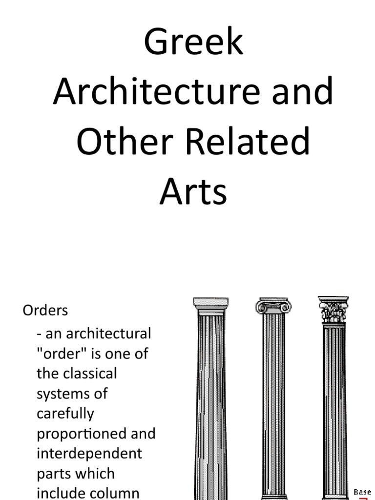 Greek Architectural Orders Explained | PDF | Column | Architecture