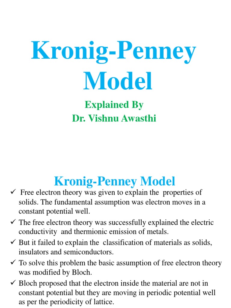 Kronig-Penney Model: Explained by Dr. Vishnu Awasthi | PDF