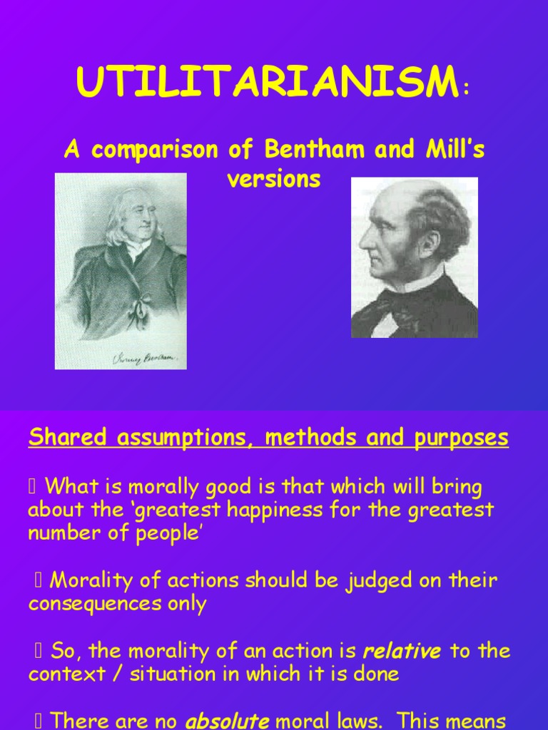 Comparison of Bentham and Mill | PDF | Utilitarianism | Pleasure