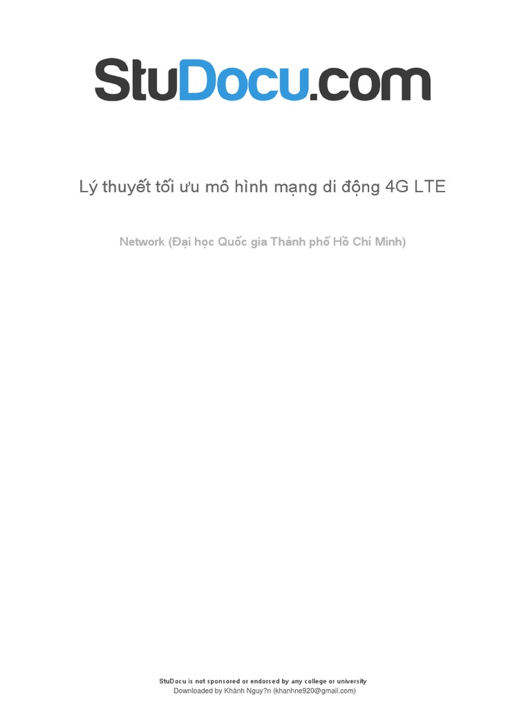 Ly Thuyet Toi Uu Mo Hinh Mang Di Dong 4g Lte | PDF