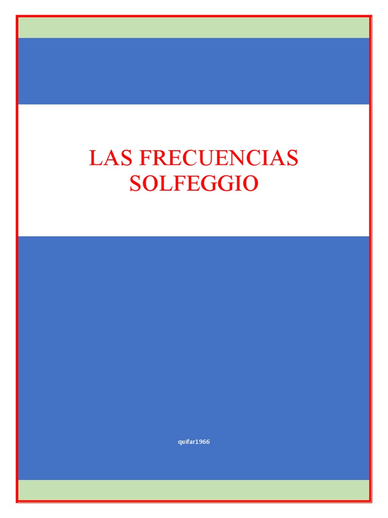 Las Frecuencias Solfeggio | PDF | Escala (música) | Frecuencia