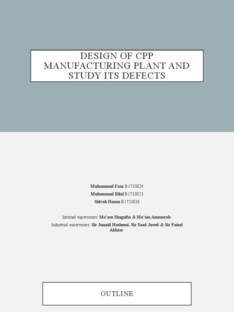Design of CPP Manufacturing Plant and Study Its Defects | PDF ...