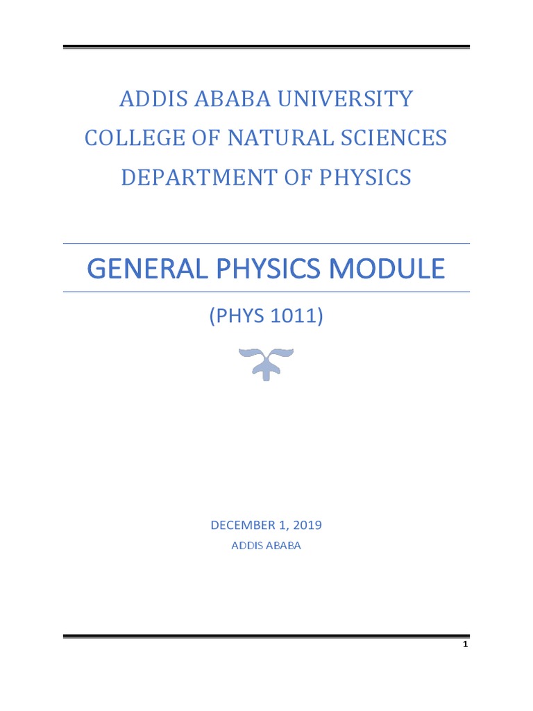 General Physics Module: Addis Ababa University College of Natural ...
