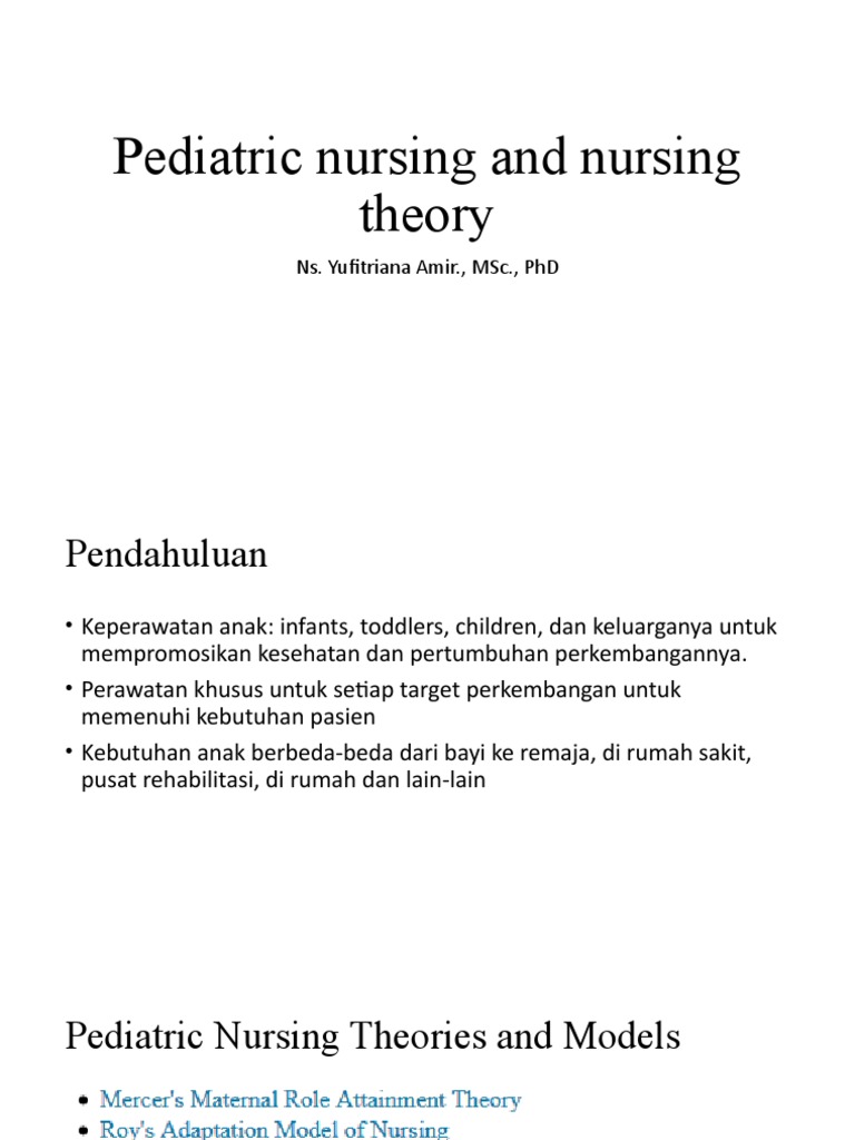 Pediatric Nursing Theories Overview | PDF | Nursing | Science