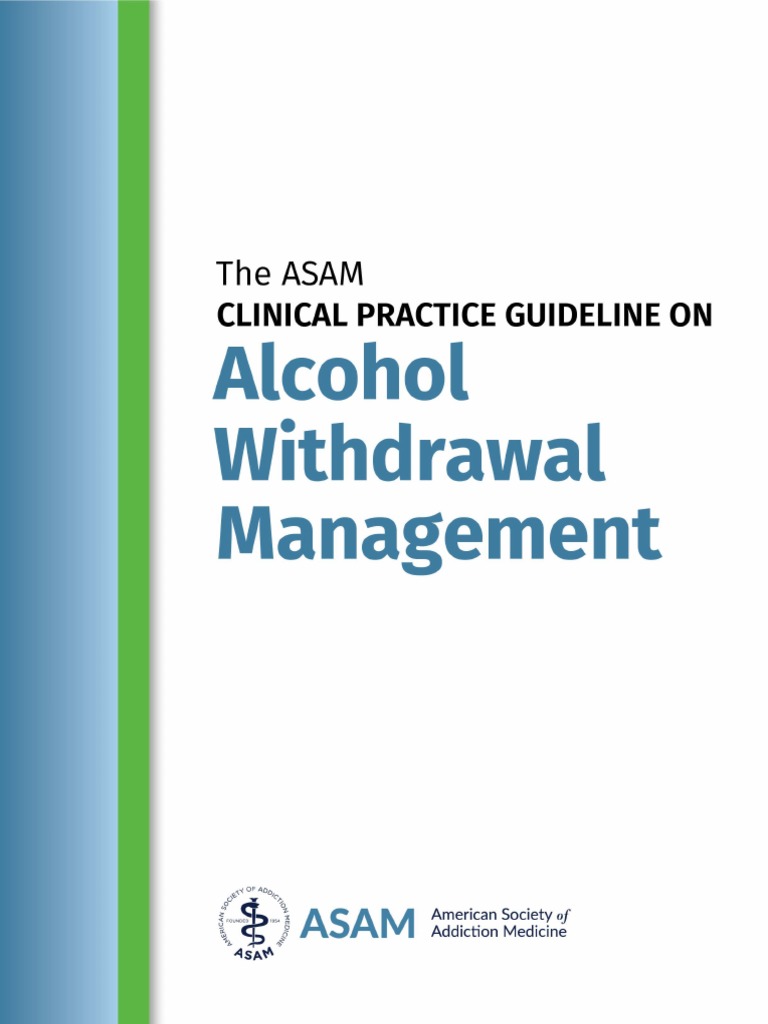 The Asam Clinical Practice Guideline On Alcohol-1 | PDF | Substance Use ...