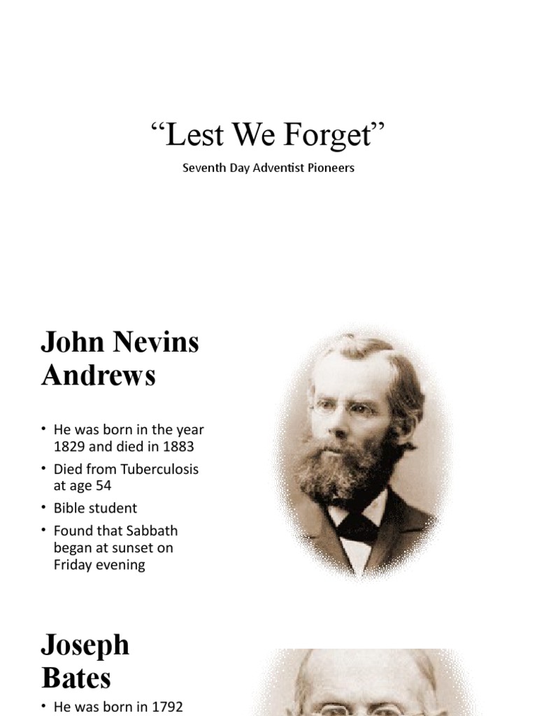 "Lest We Forget": Seventh Day Adventist Pioneers | PDF