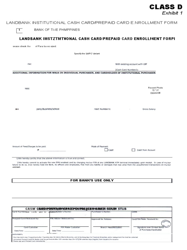 LANDBANK INSTITUTIONAL CASH CARDPREPAID CARD ENROLLMENT FORM CLASS D ...