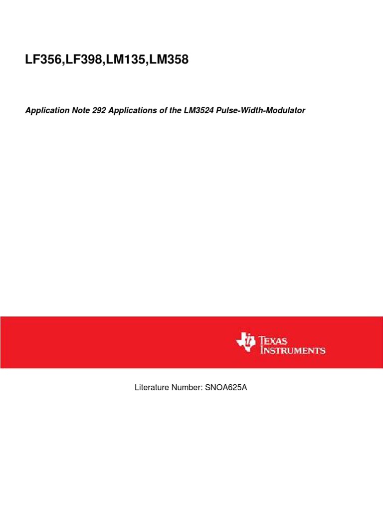 LF356, LF398, LM135, LM358: Application Note 292 Applications of The LM3524 Pulse-Width ...