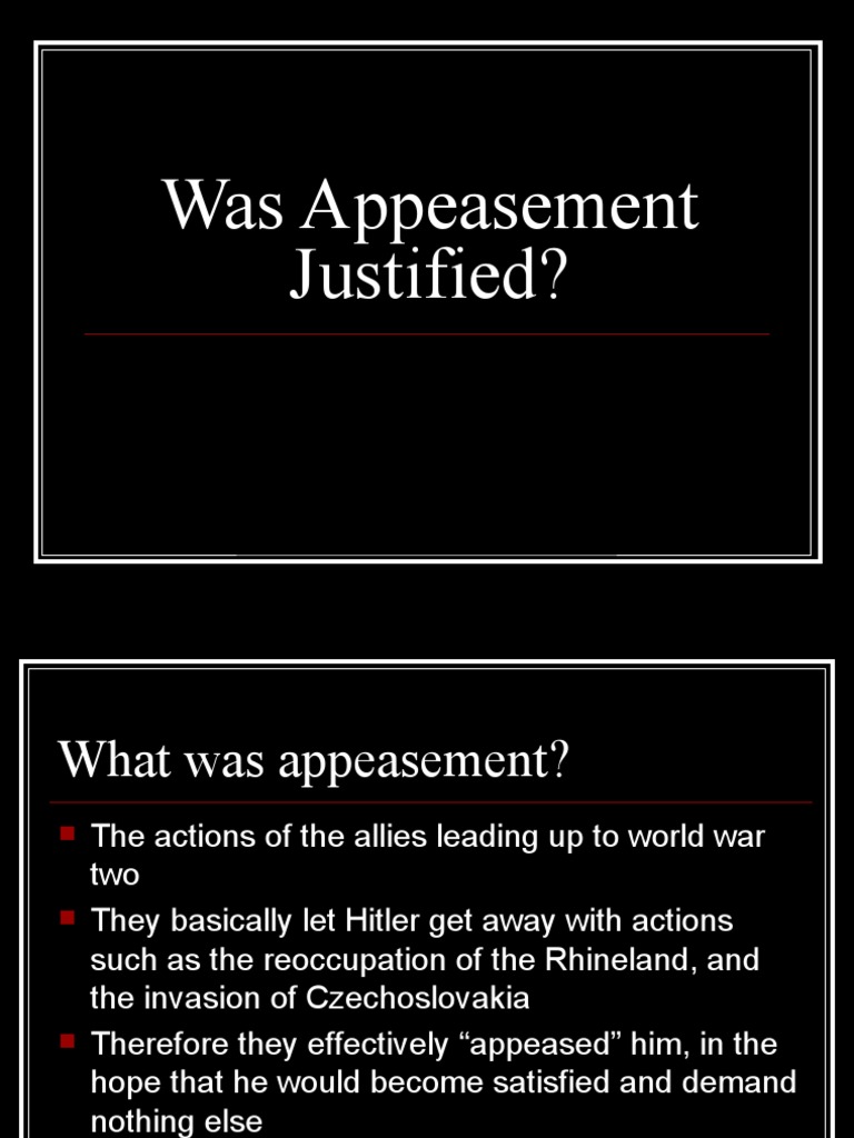 Justification of WWII Appeasement Policies | PDF | Politics