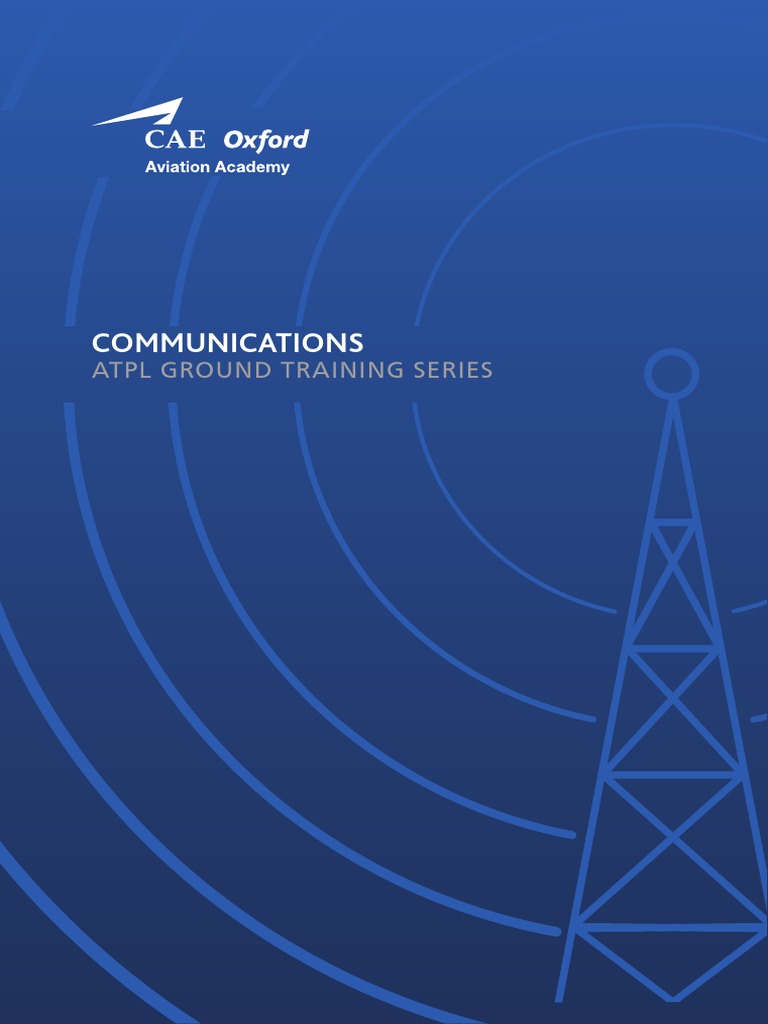 CAE Oxford Aviation Academy. ATPL Book 14 Communications | PDF | Air ...