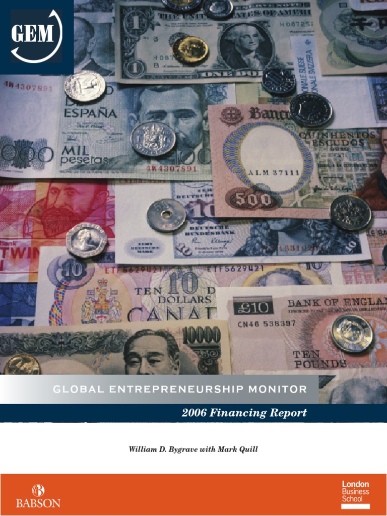 Global Entrepreneurship Monitor William D Bygrave With Mark Quill 2006 ...