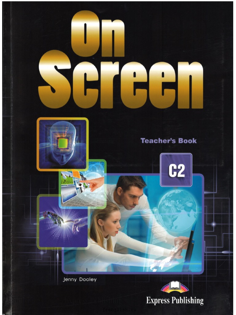 On Screen C2 Teachers Book | PDF