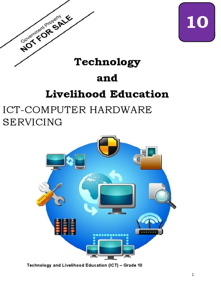 Technology and Livelihood Education: Ict-Computer Hardware Servicing ...