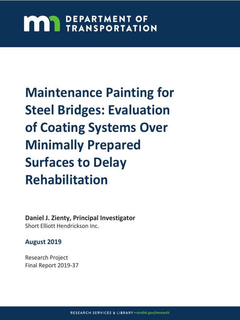 Maintenance Painting For Steel Bridges: Evaluation of Coating Systems ...