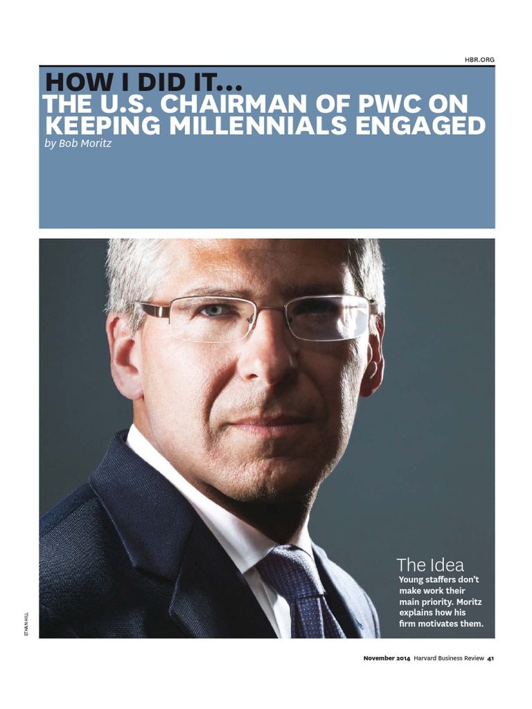 The U.S. Chairman of PWC On Keeping Millennials Engaged: How I Did It ...