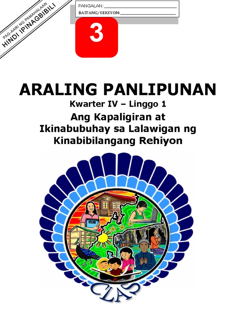 AP3 - q4 - CLAS1 - Ang Kapaligiran at Ikinabubuhay Sa Lalawigan NG Kinabibilangang Rehiyon | PDF