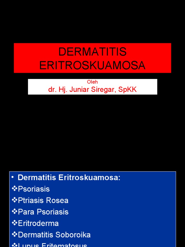 Dermatosis Eritroskuamosa | PDF