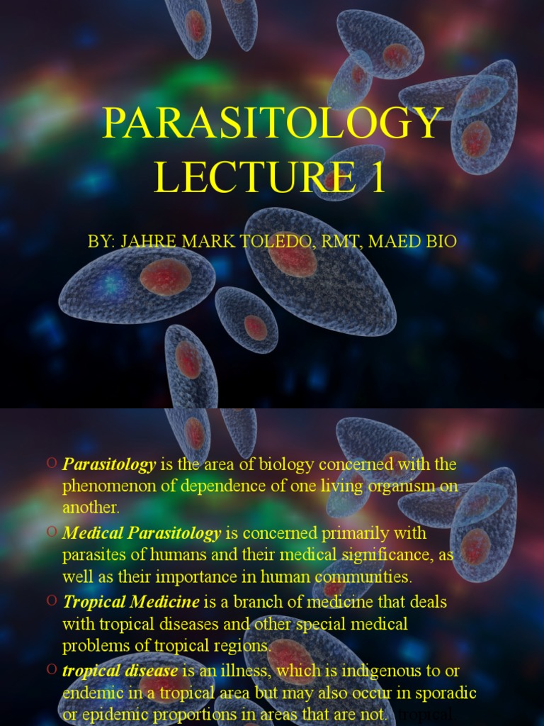 Parasitology: By: Jahre Mark Toledo, RMT, Maed Bio | PDF | Parasitism ...
