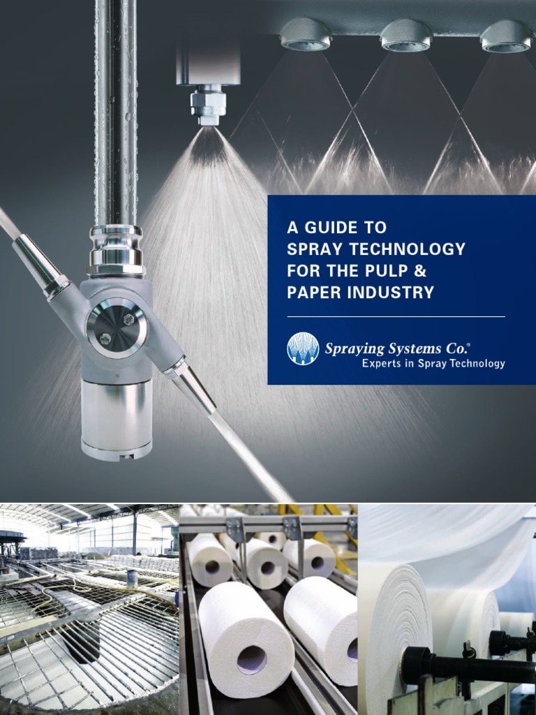 A Guide To Spray Technology For The Pulp & Paper Industry | PDF ...