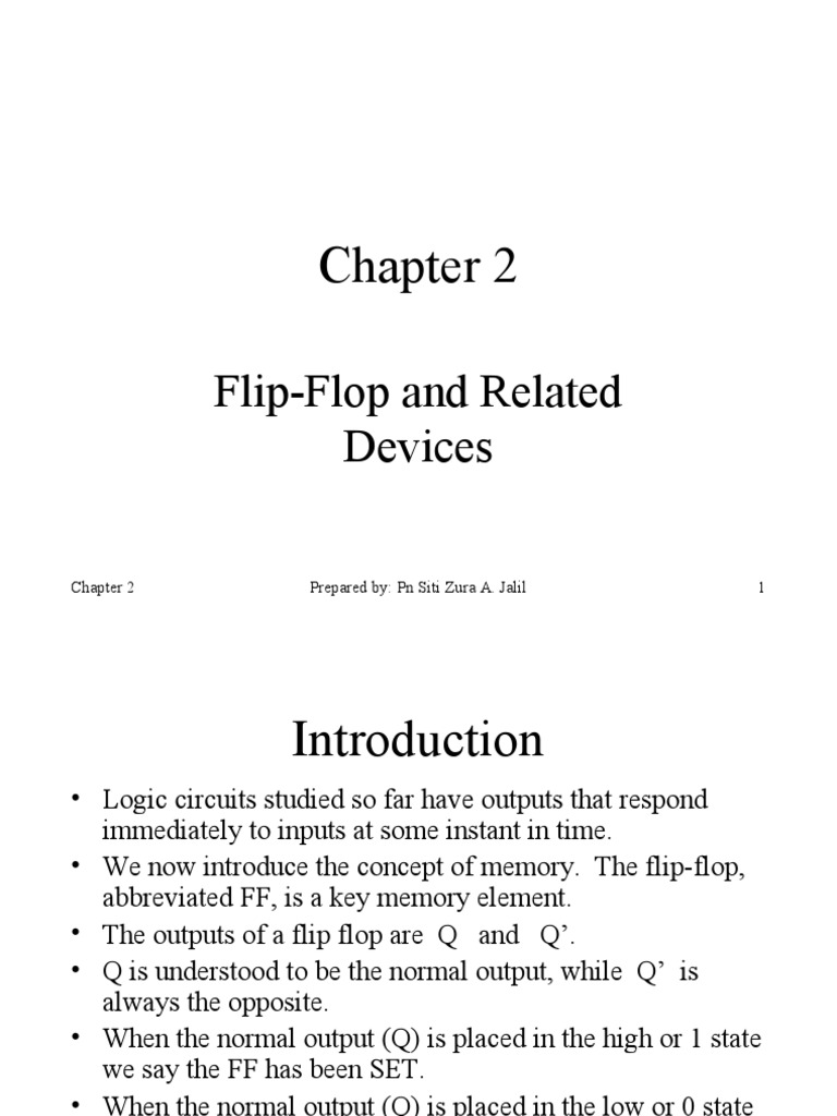 Flip-Flop and Related Devices: Prepared By: PN Siti Zura A. Jalil 1 ...